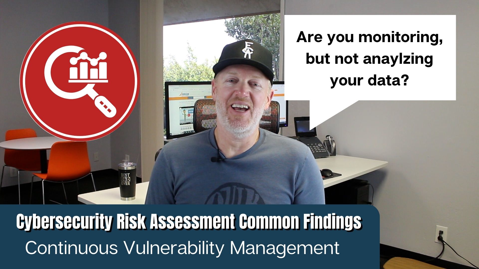 Cybersecurity Risk Assessment Common Findings: Continuous Vulnerability ...
